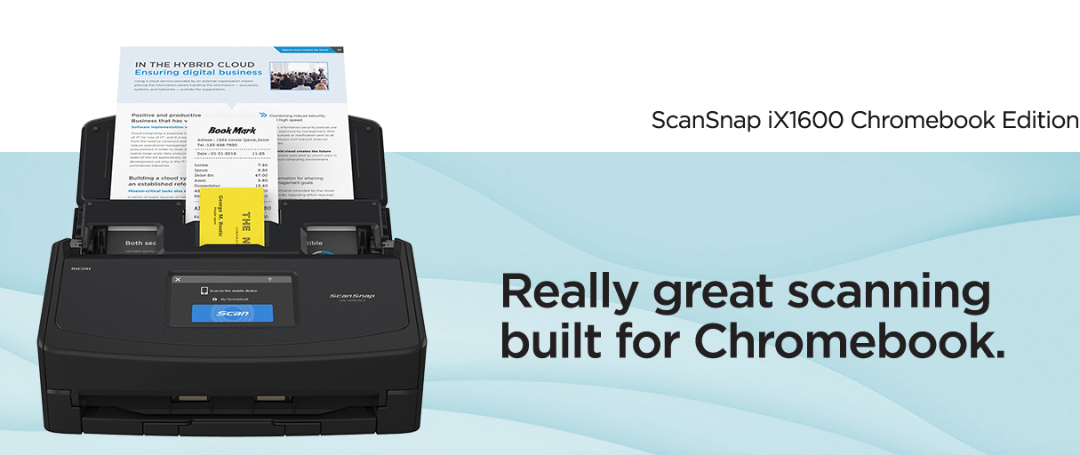 Ricoh ScanSnap iX1600 Chromebook Edition - document scanner - desktop ...